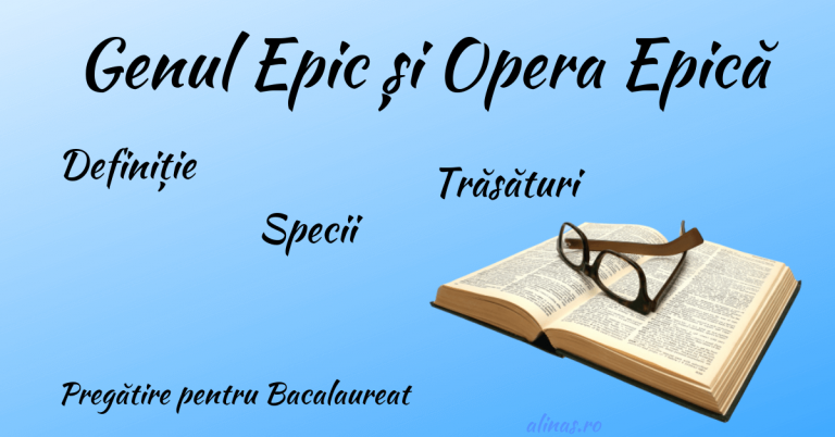 Genul Epic și Opera Epică - definiție, trăsături și specii - Alina S